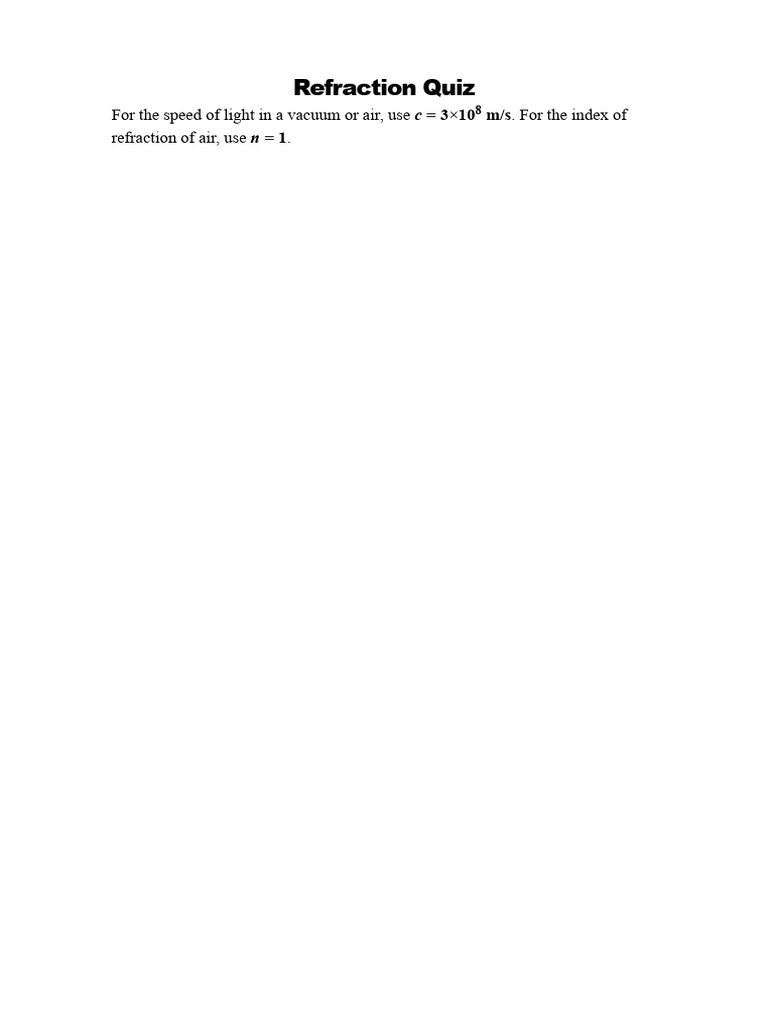 Refraction Quiz | PDF | Refraction | Reflection (Physics)