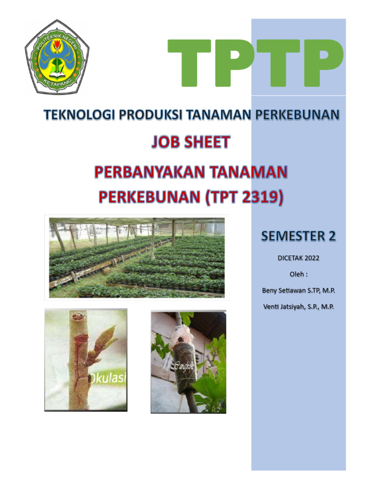 Jobsheet Perbanyakan Tanaman Perkebunan | PDF