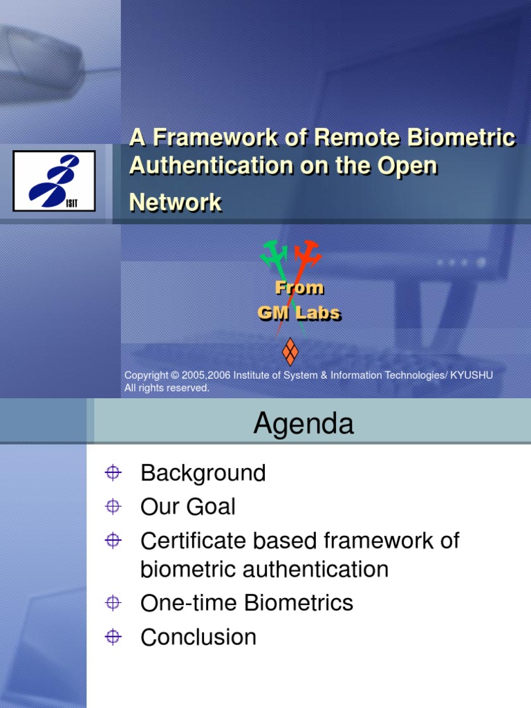 A Framework of Remote Biometric Authentication On The Open Network ...