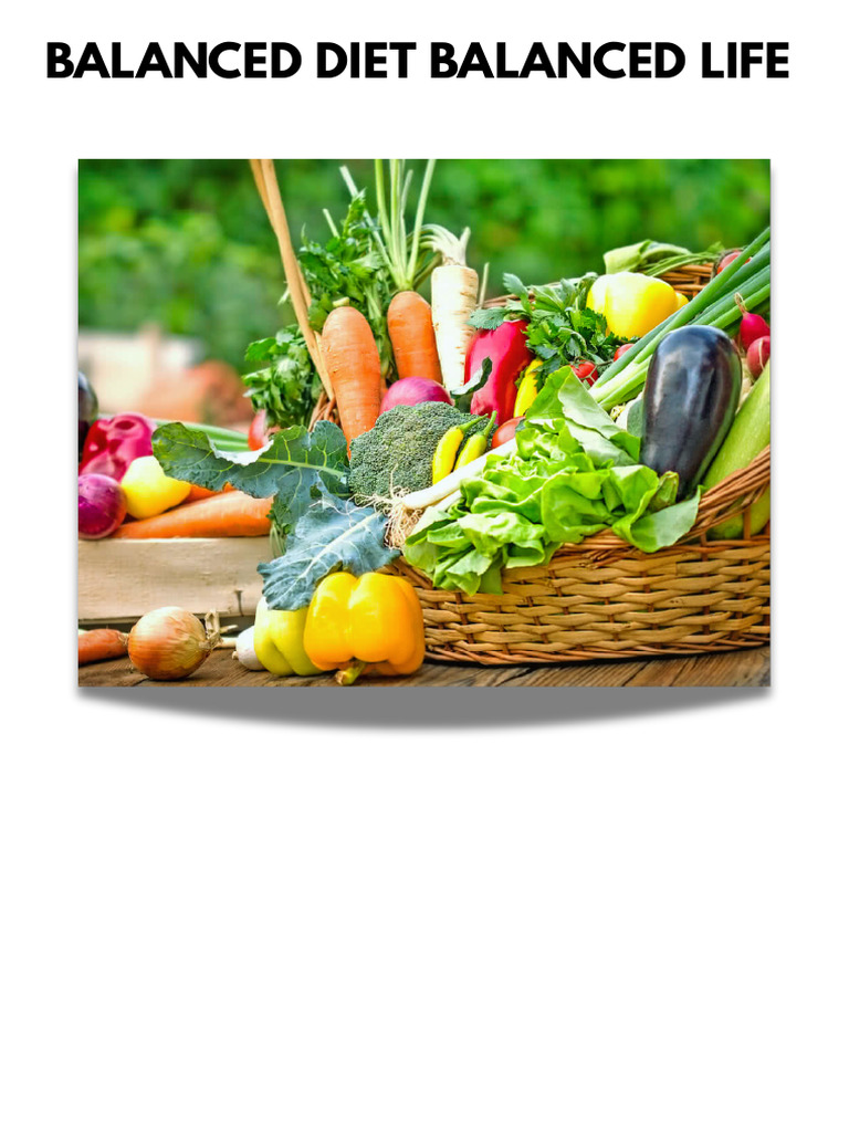Balanced Diet Balanced Life | PDF | Healthy Diet | Foods