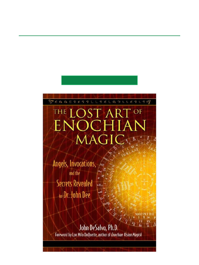 Trending Now The Lost Art of Enochian Magic Angels, Invocations, and ...