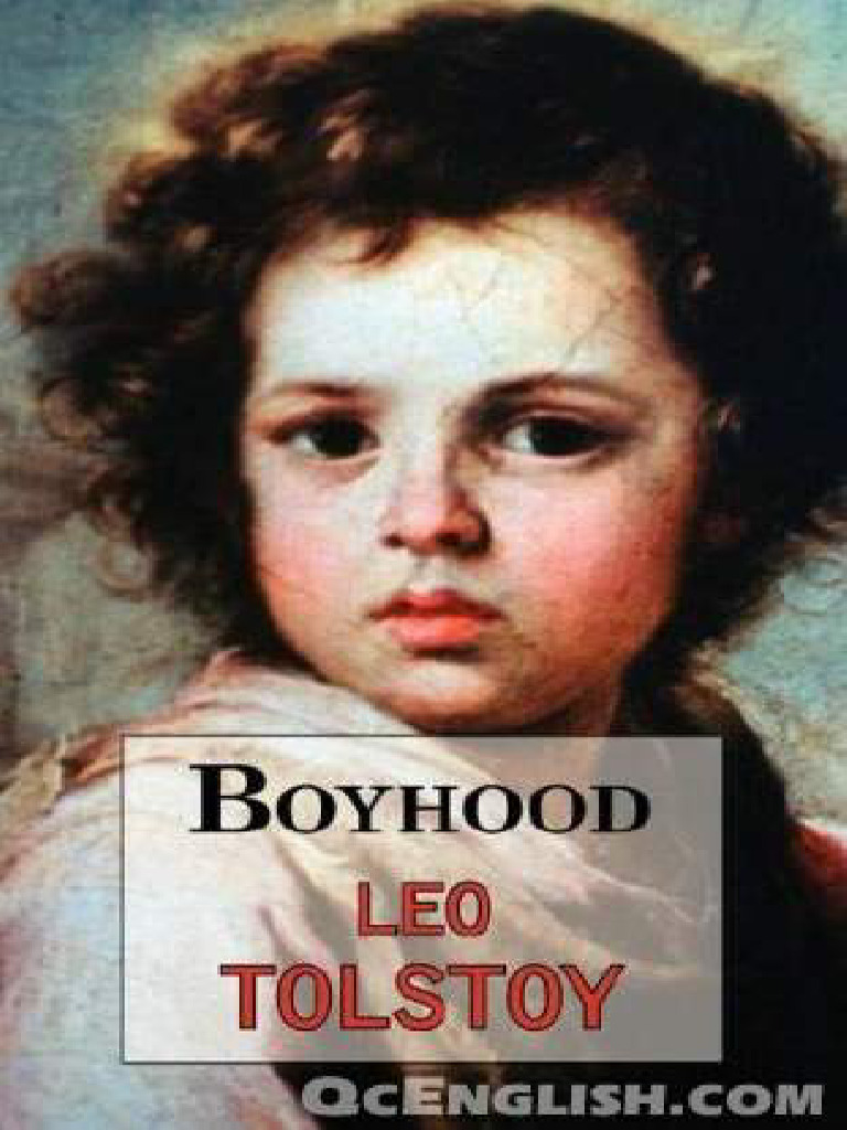 Boyhood - Leo Tolstoy | PDF | Leo Tolstoy