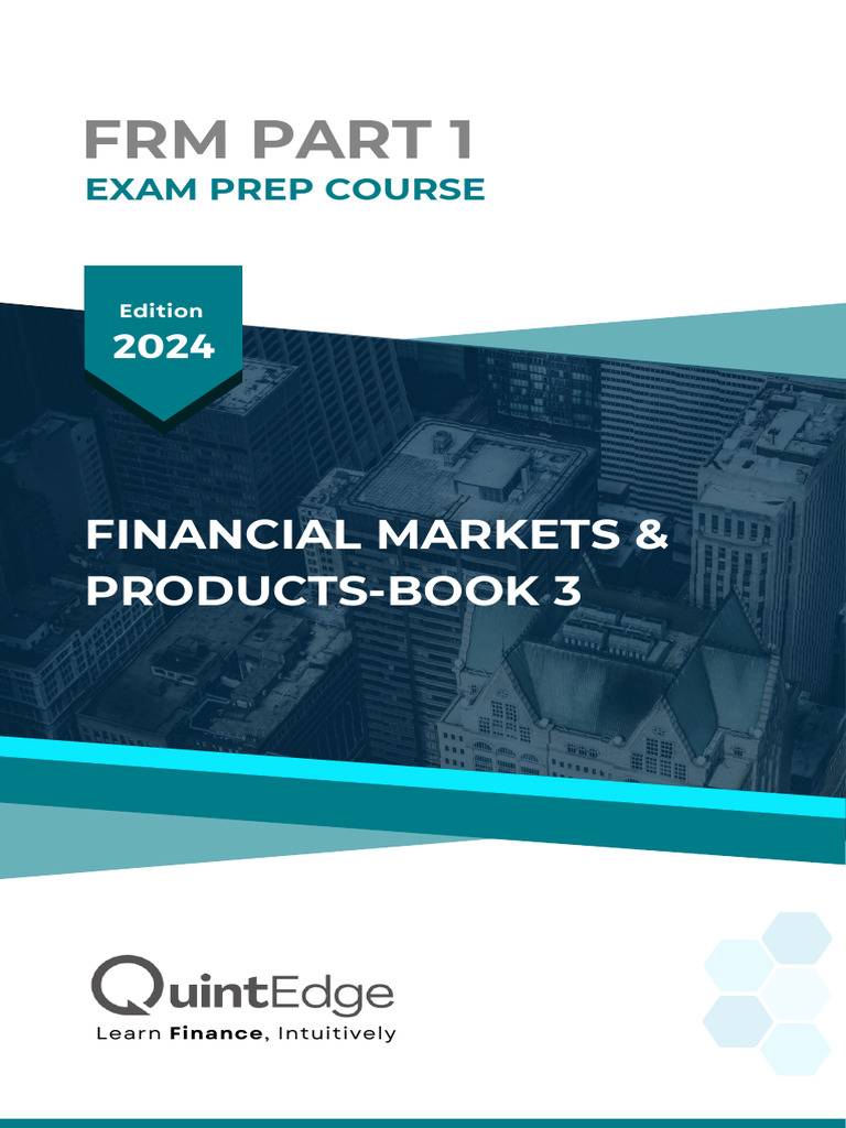 FRM Level I Exam Prep: Financial Markets | PDF | Option (Finance ...