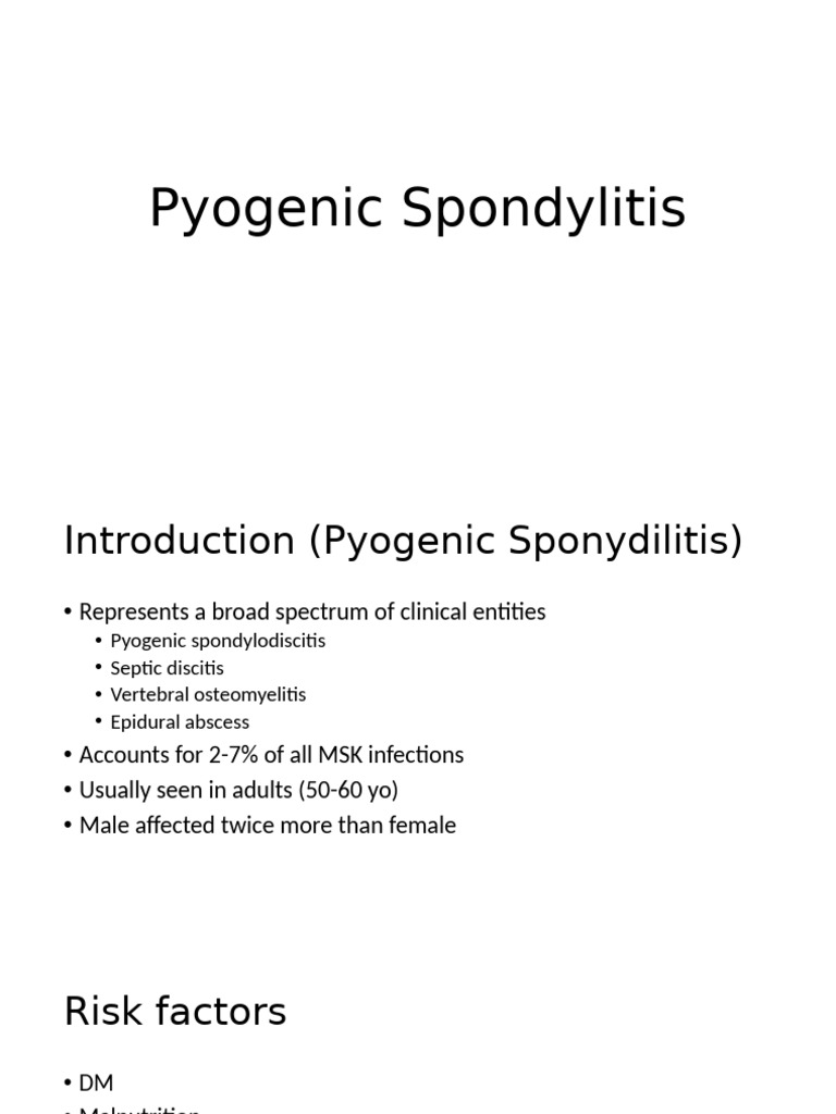 Pyogenic spondylitis | PDF | Vertebral Column | Clinical Medicine