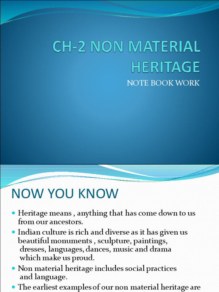 29.05.20 Note Book - CH-2 Non Material Heritage | PDF