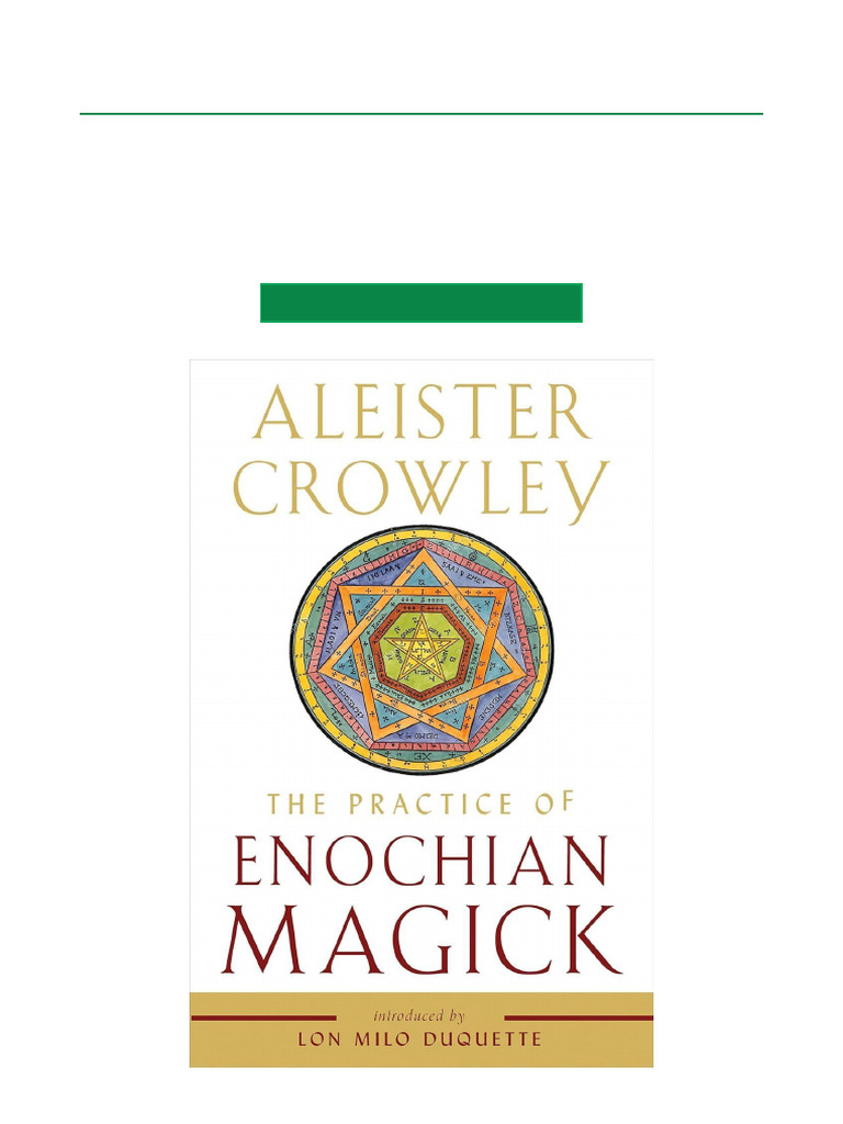 Top Reading The Practice of Enochian Magick (FULL VERSION DOWNLOAD) | PDF