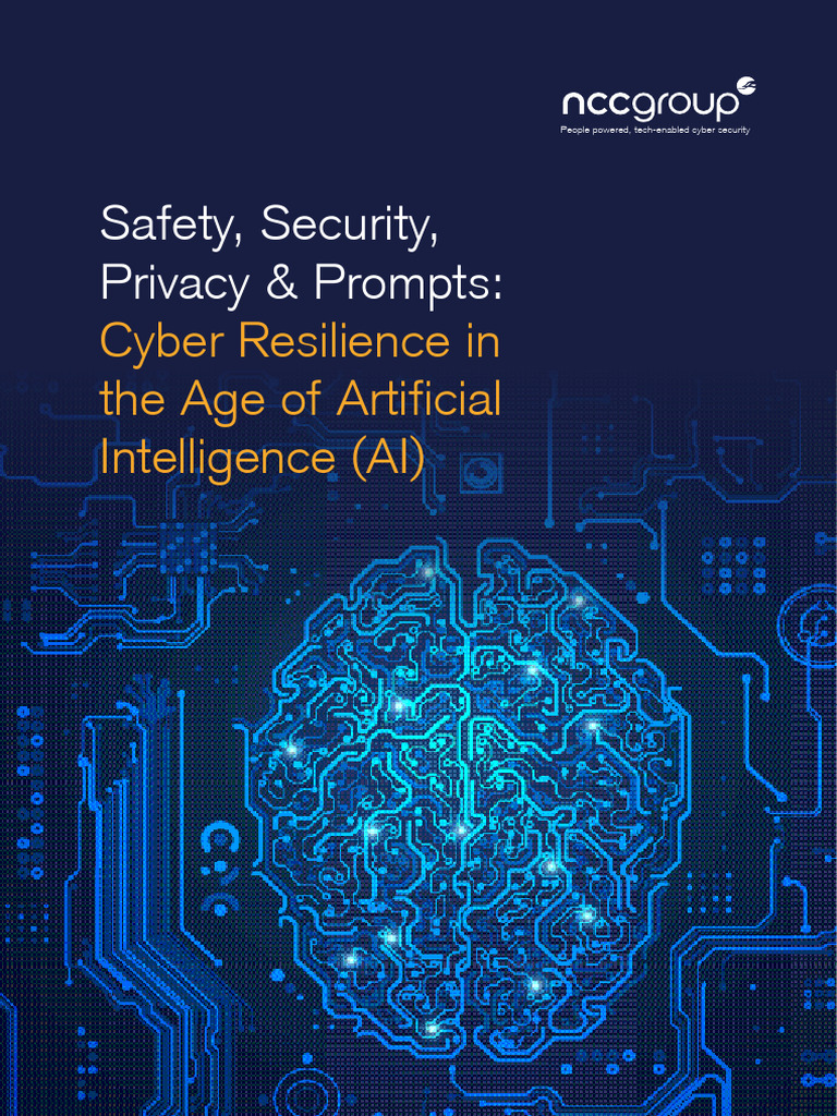 NCC Group Cyber Resilience Ai Whitepaper - Updated | PDF | Artificial ...