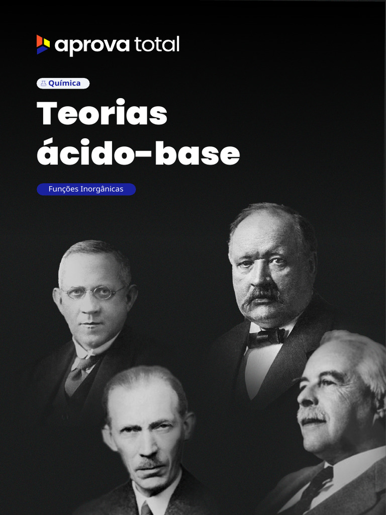 Teorias Ácido-Base: Arrhenius, Bronsted e Lewis | PDF | Ácido | Química ...