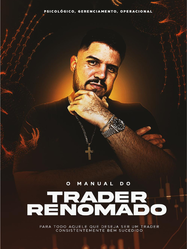 O Manual Do Trader Renomado 2.0 2025 | PDF | Mercado (economia) | Pensamento