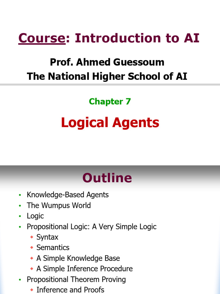 chapter 7_Logical Agents_Ahmed Guessoum | PDF | Logical Consequence | Inference