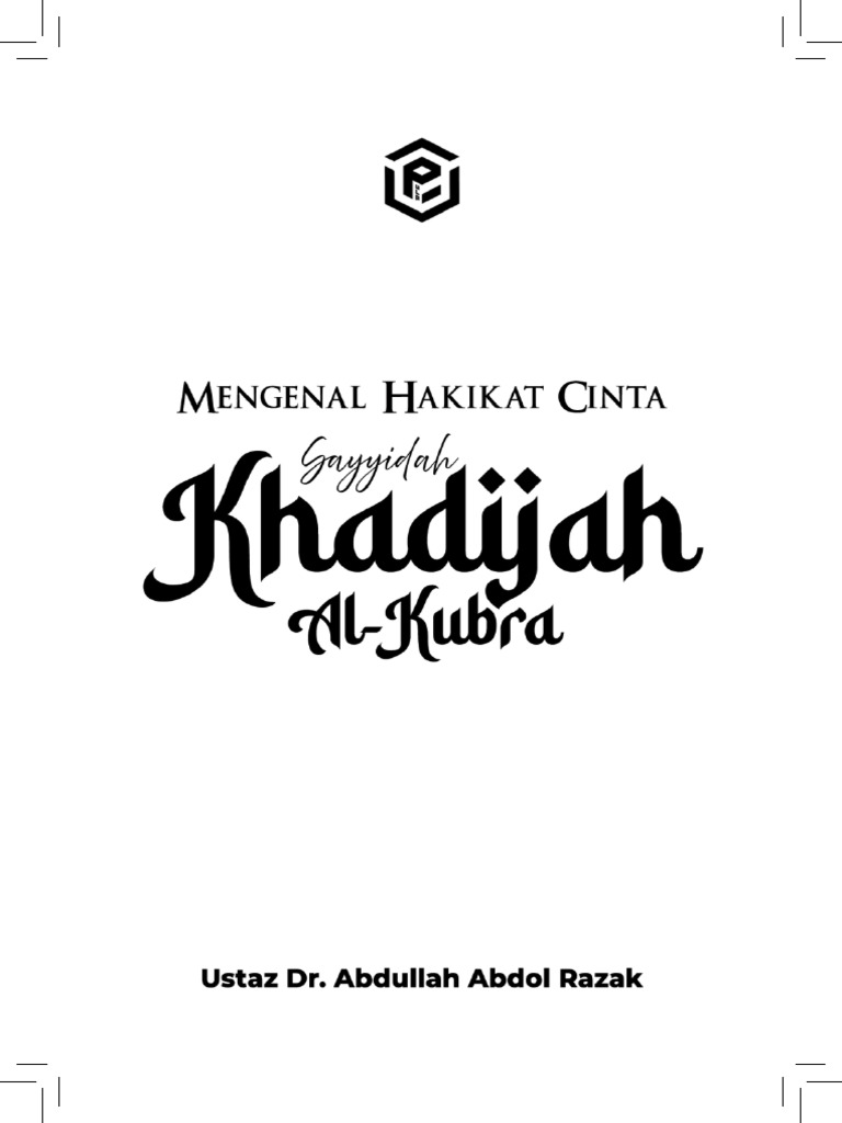Mengenal Hakikat Cinta_ Sayyidah Khadijah Al Kubra 3 | PDF