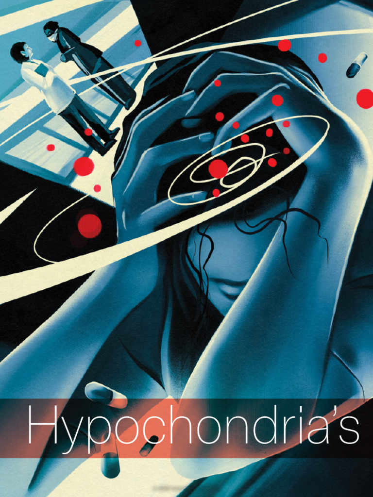 Hypochondria's Serious Toll | PDF | Anxiety | Cognitive Behavioral Therapy