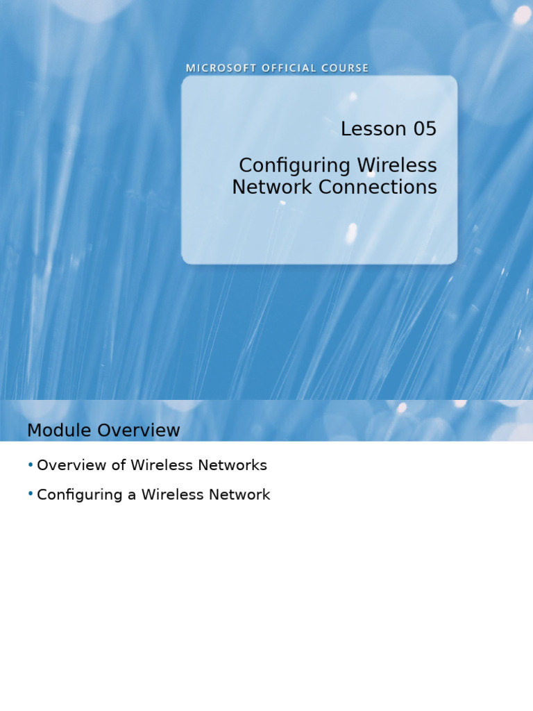 Lesson 05 - Configuring Wireless Network Connections | PDF | Computer Network | Wireless Network