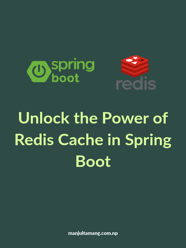 Integrate Redis Cache in Your Spring Boot Application 1745806895 | PDF | Cache (Computing ...