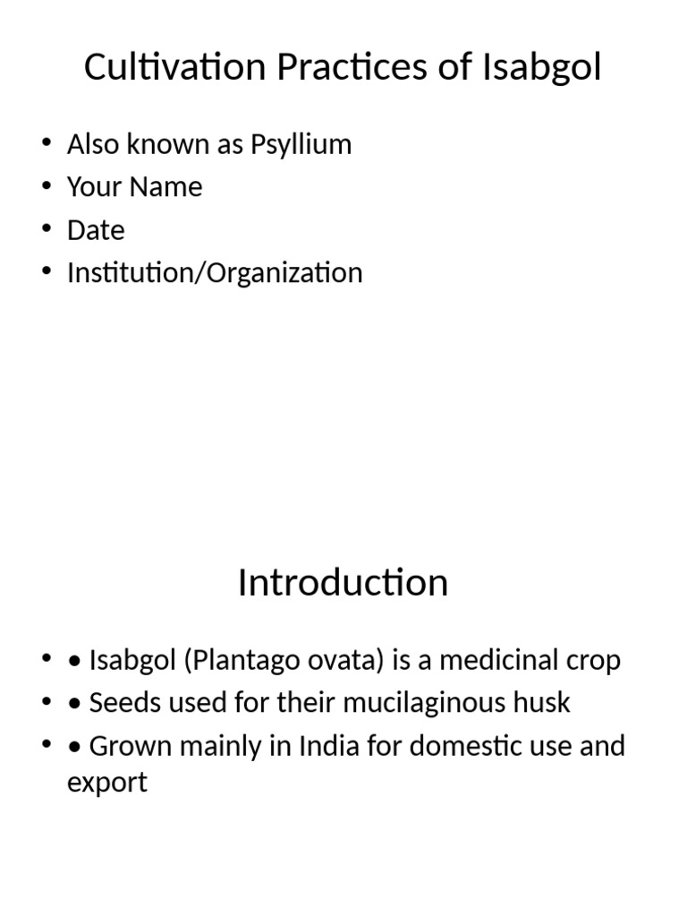Cultivation Practices of Isabgol | PDF | Agronomy | Agricultural Science