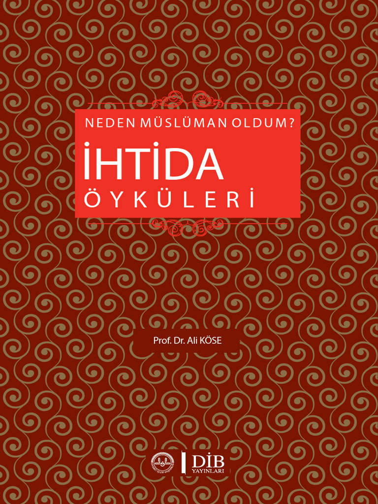 Ihtida Oykuleri Neden Musluman Oldum | PDF