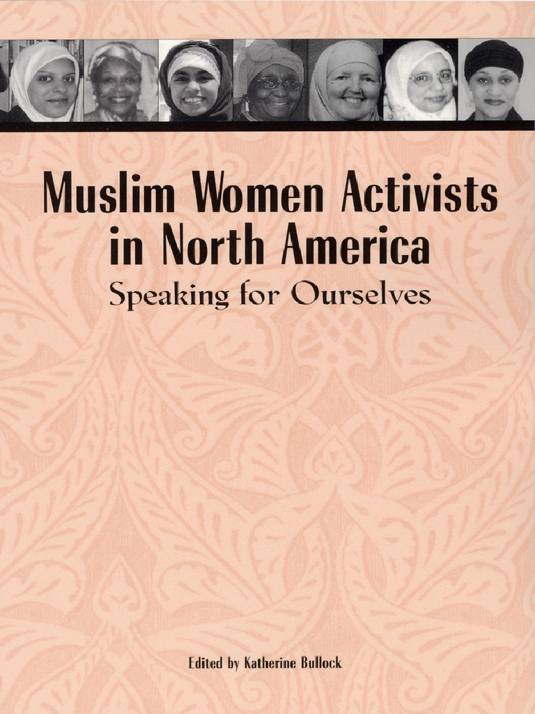 Muslim Women Activists in North America - Speaking For Ourselves | PDF ...