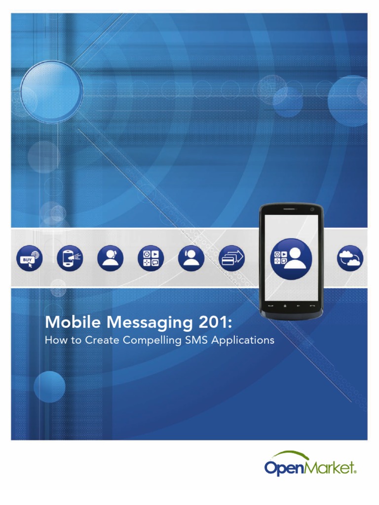 How To Create Compelling SMS Applications FINAL | PDF | Short Message ...