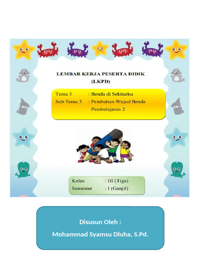 Lkpd Kelas 3 Semester 1 Tema 3 | PDF