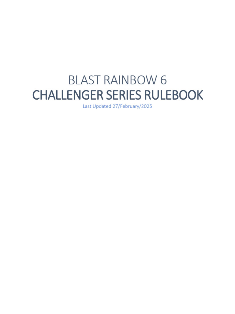 BLAST R6 Challenger Series Rulebook 2025 | PDF | Latin America