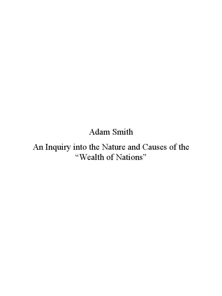 Wealth of The Nation by Adam Smith | PDF | Division Of Labour | Adam Smith