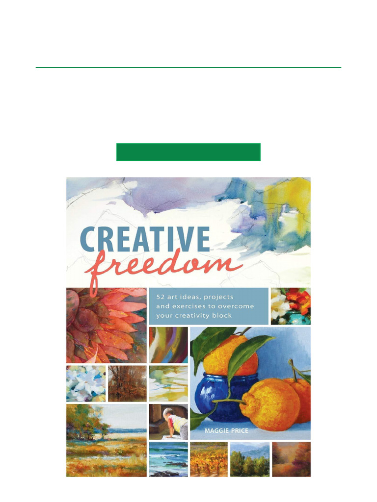 Discover Creative Freedom 52 Art Ideas, Projects and Exercises To ...