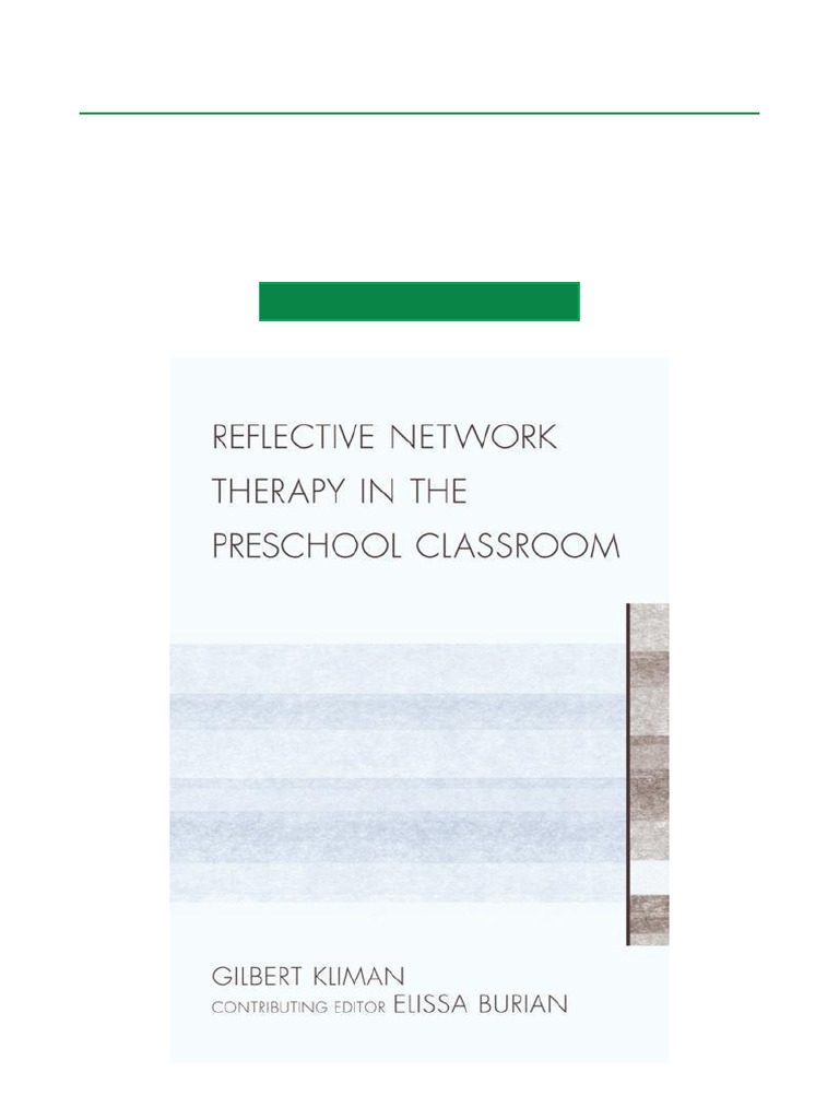 Free Download Reflective Network Therapy in The Preschool Classroom ...