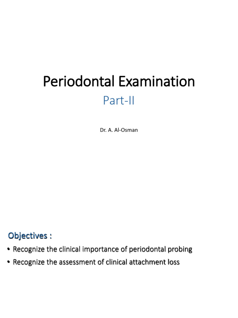 Lesson 11 - Periodontal Examination - Part II | PDF | Periodontology ...