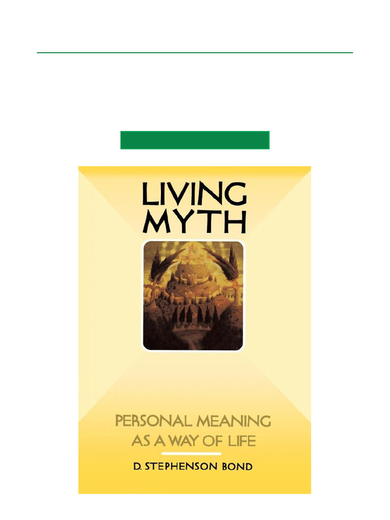 Living Myth: Finding Personal Meaning | PDF