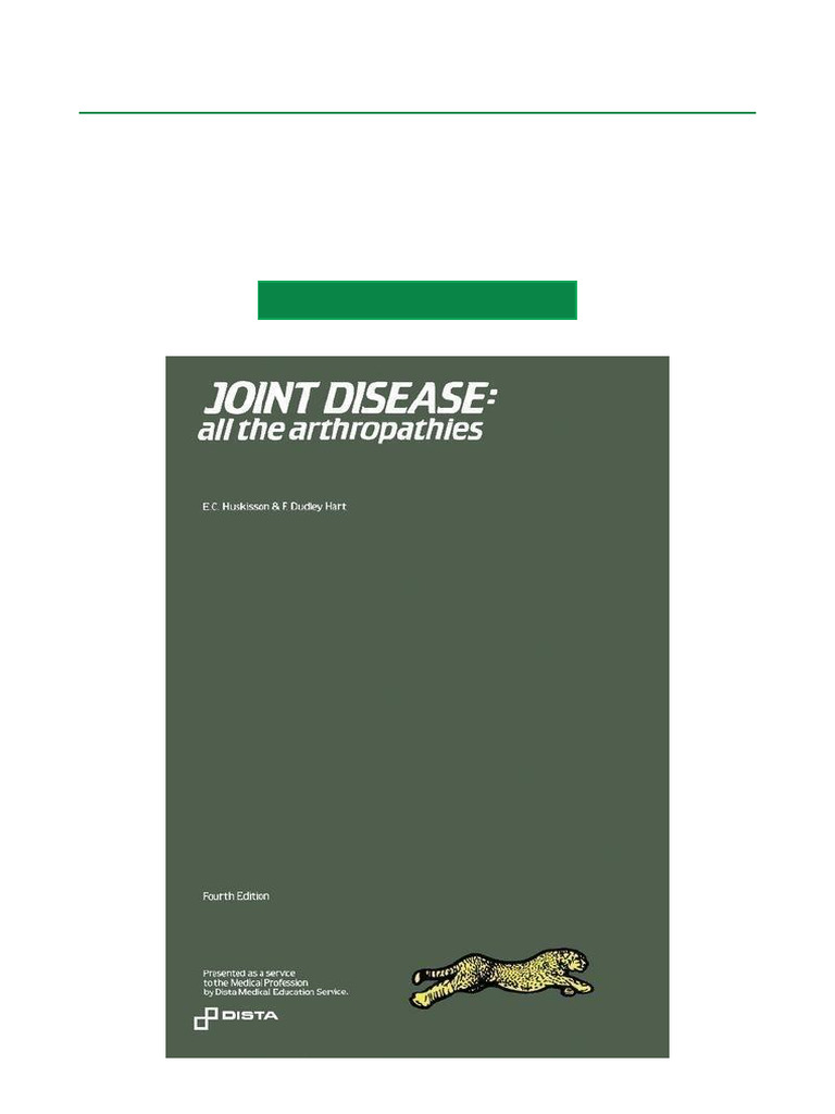 Joint Disease: All Arthropathies 4th Ed. | PDF