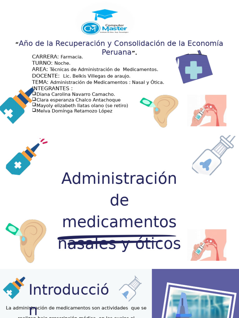 Administración de Medicamentosnasales y Óticos - GRUPO 1. | PDF ...