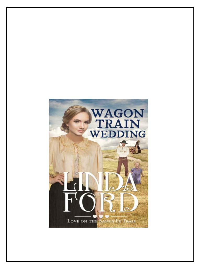 Wagon Train Wedding Christian Historical Romance Love On The Santa Fe ...