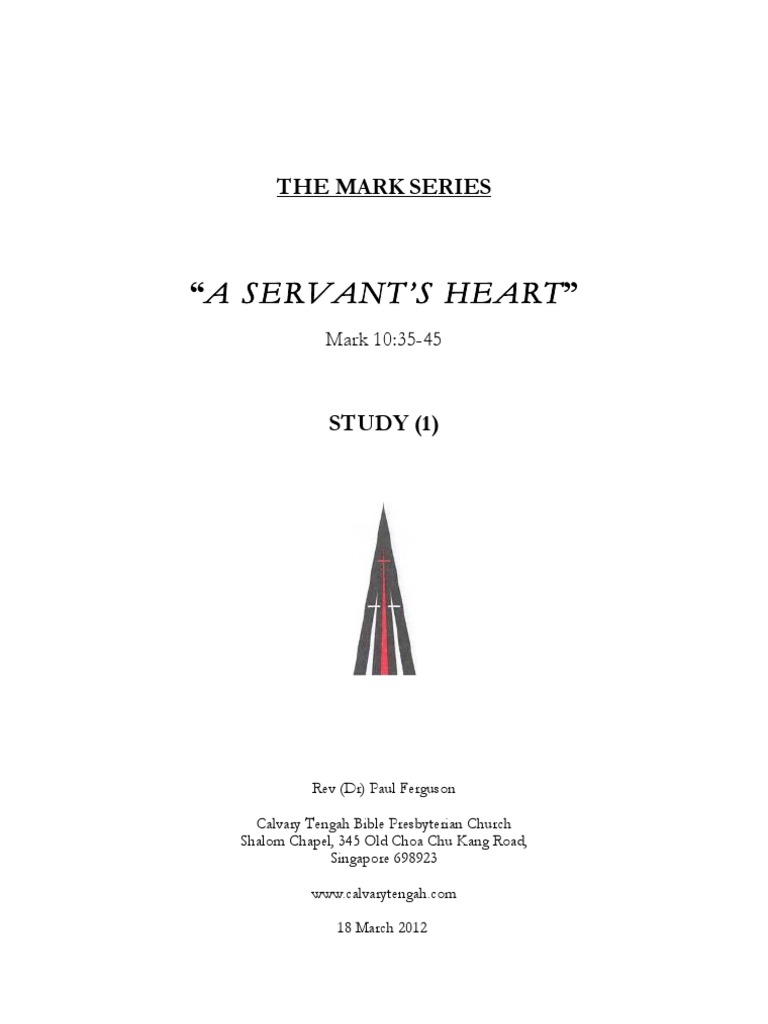 Mark 10:35-45 - A SERVANT'S HEART | PDF | Gospel Of Mark | Acts Of The ...