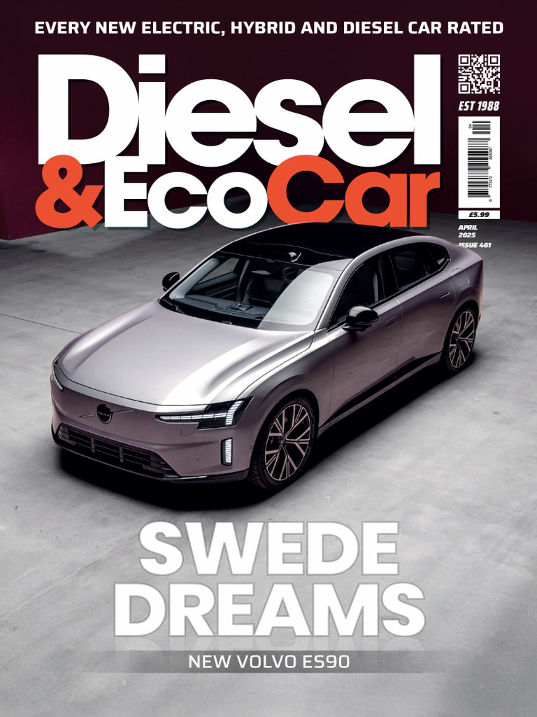 Diesel Car & Eco Car - Issue 461, April 2025 | PDF