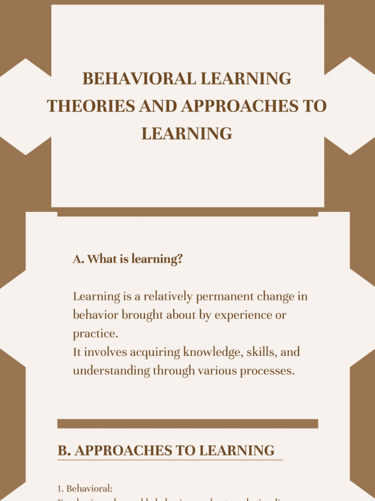 Behavioral Learning Theories and Approaches To Learning - 20250326 ...