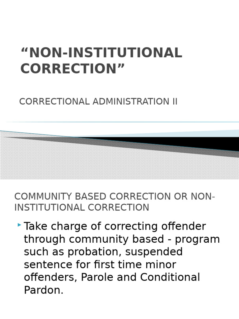 Community-Based Correction Overview | PDF | Probation | Pardon