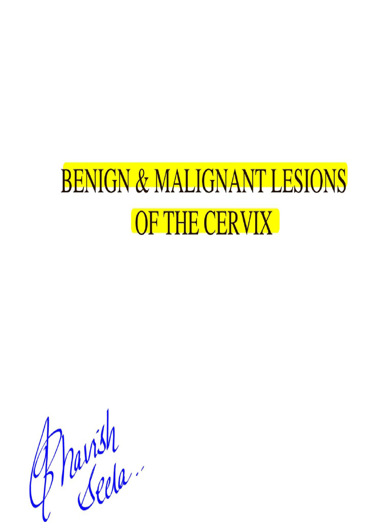 Cervical Lesions: Benign and Malignant Overview | PDF | Cervical Cancer ...