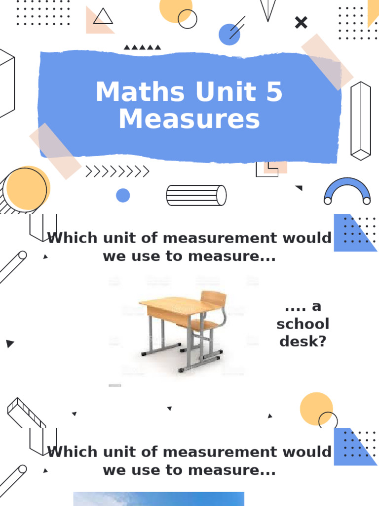 Week 13 - Measurement Revision - Lesson 5 - 6 | PDF