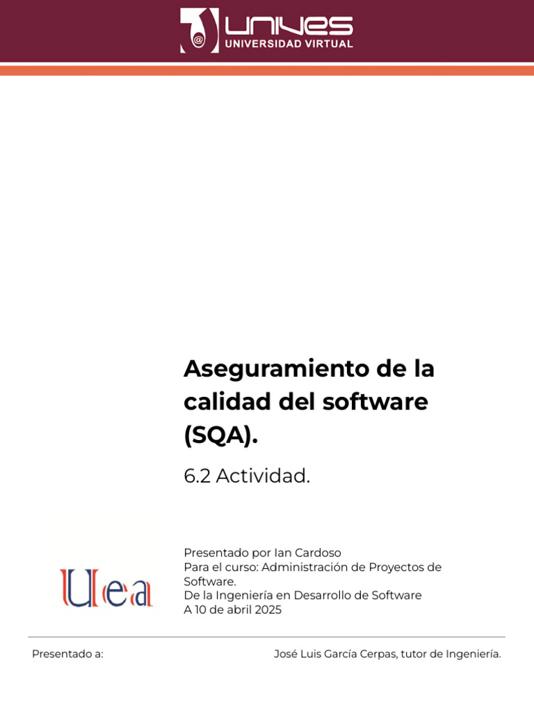 6.2 Actividad. Aseguramiento de La Calidad Del Software (SQA) . | PDF | Software | Ingeniería de ...