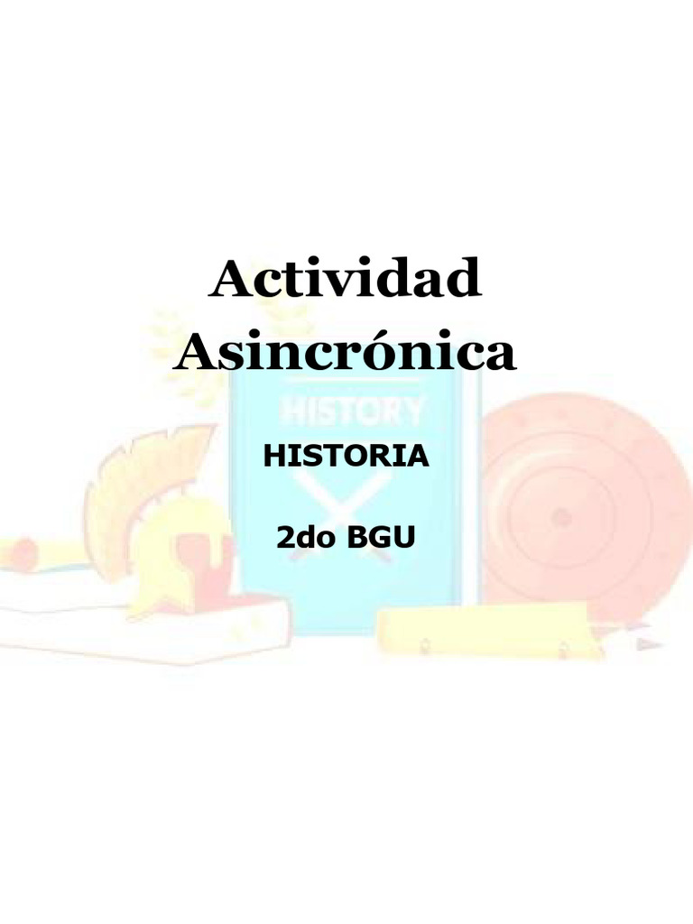 2 BGU Historia Actividad Asincronica | PDF