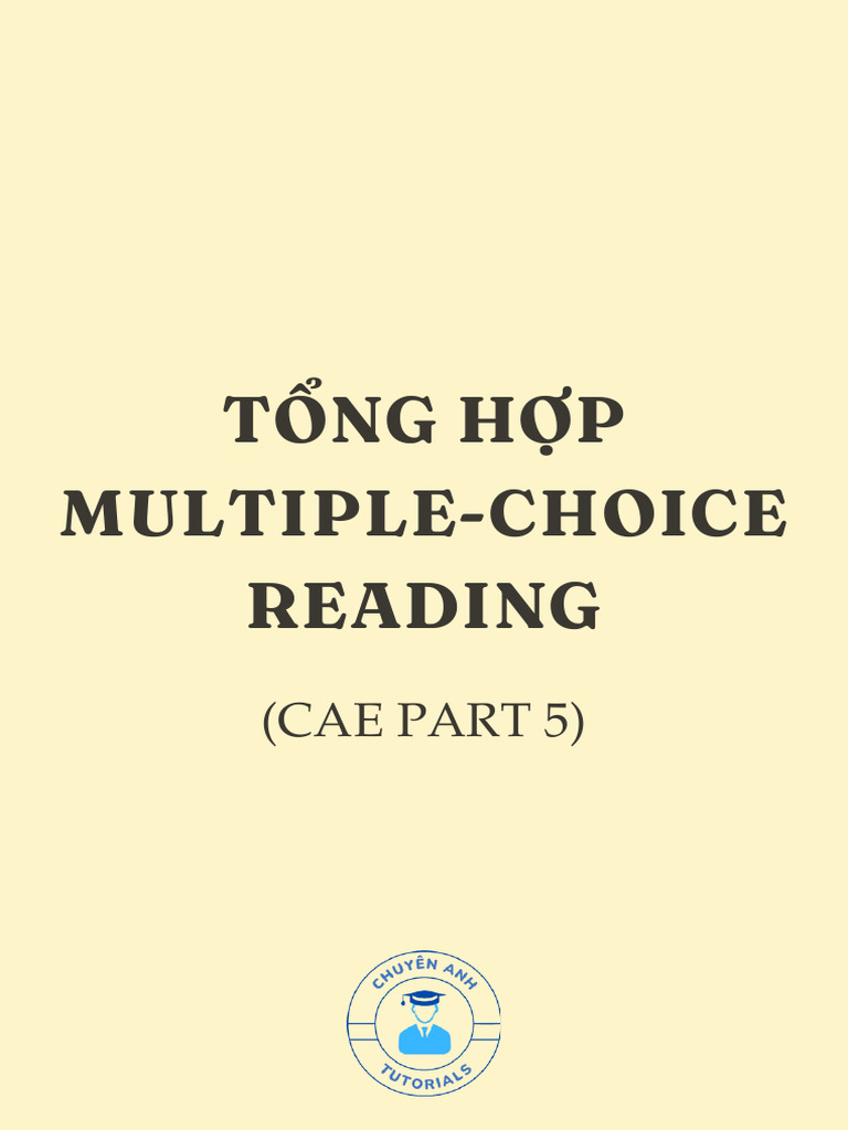 Tổng Hợp Multiple-Choice Reading (Cae Part 5) Chuyên Anh Tutorials | PDF | Evolution | Mindset