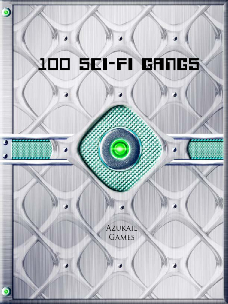 100 Sci-Fi Gangs | PDF | Gang