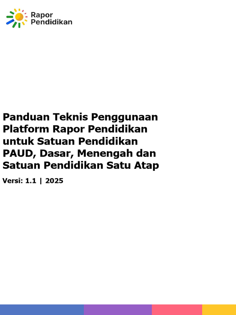 (Publish Maret 2025) Panduan Penggunaan Rapor Pendidikan Untuk Satuan Pendidikan PAUD, Dasmen ...