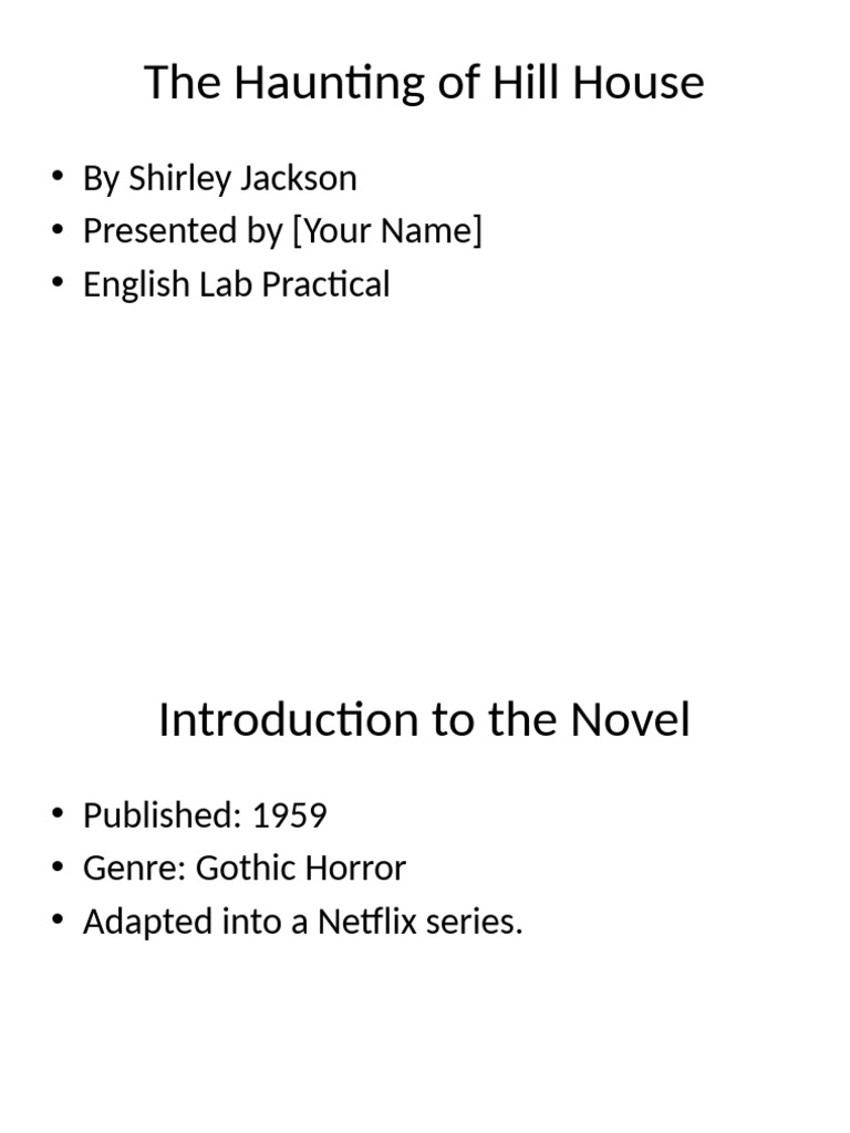 The Haunting of Hill House Presentation With Notes | PDF