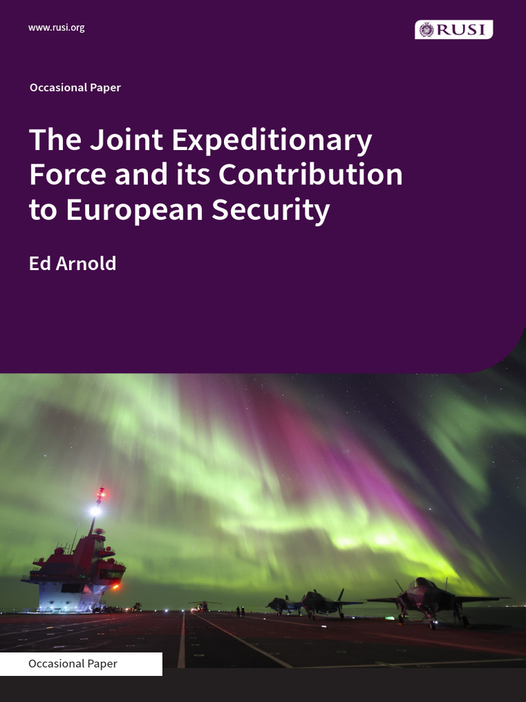 The Joint Expeditionary Force and Its Contribution To European Security ...