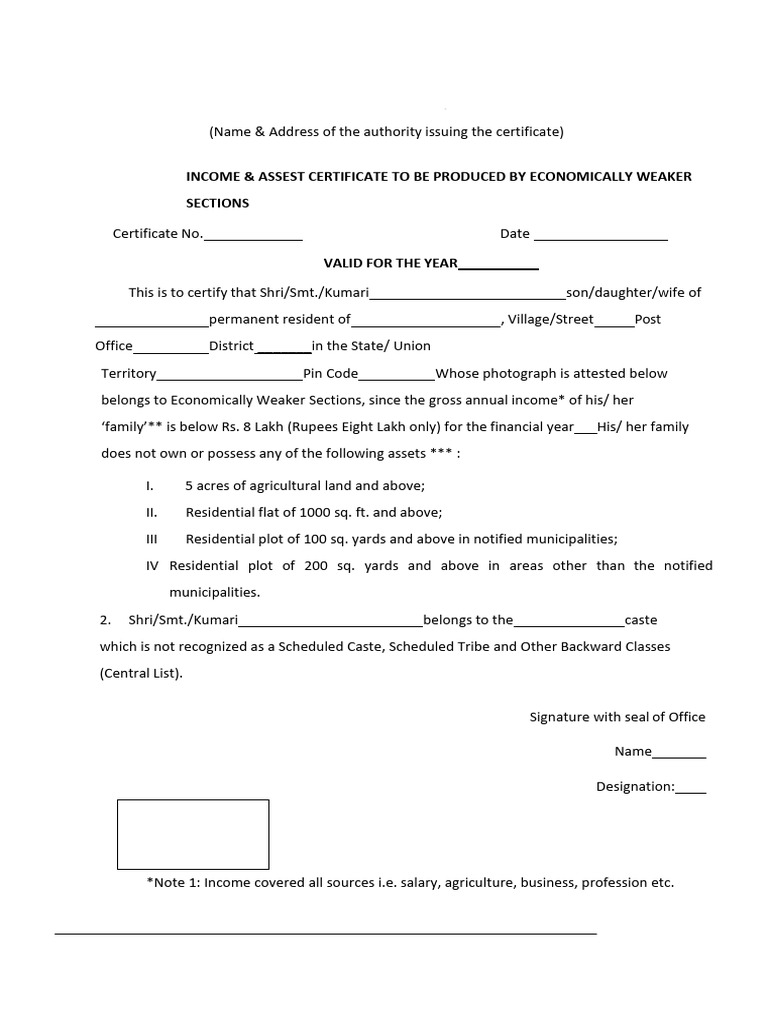Annexure-IV (Format of INCOME & ASSEST CERTIFICATE TO BE PRODUCED BY ECONOMICALLY WEAKER ...