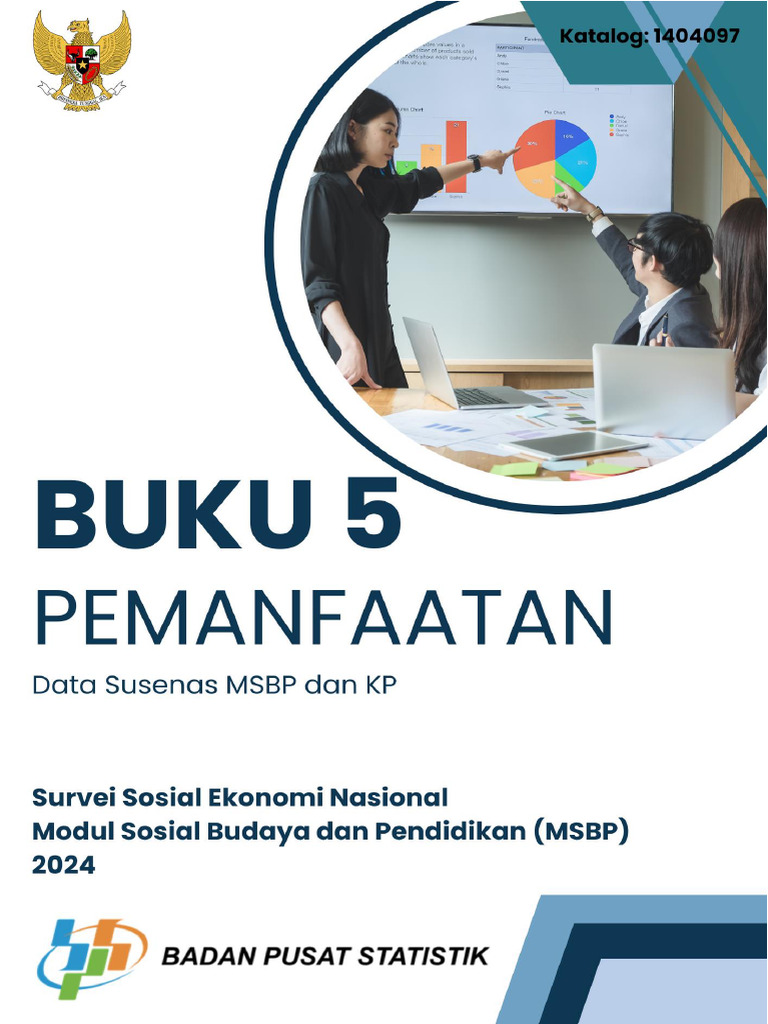 Buku 5 Pemanfaatan Data Susenas MSBP 2024 | PDF