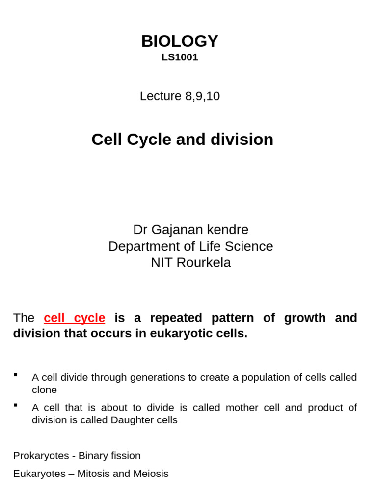 Biology Lecture 8,9, 10 Cell Cycle | PDF | Meiosis | Mitosis