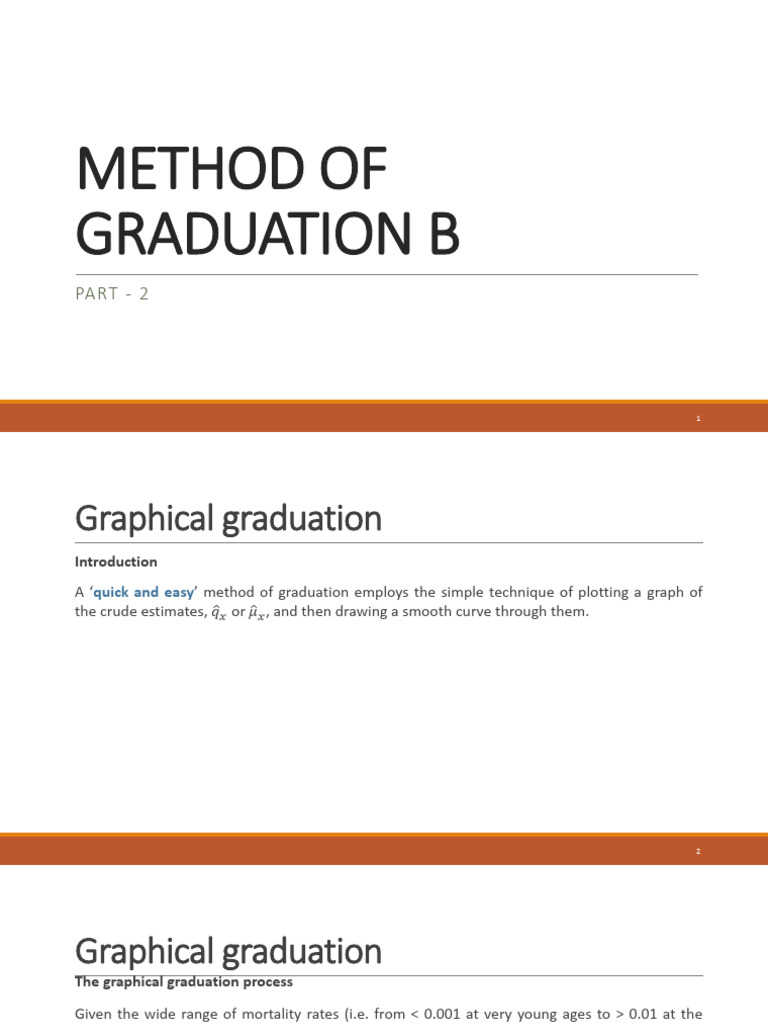 ASC550 - SLIDE16 METHOD OF GRADUATION Part2pdf | PDF | Degrees Of ...