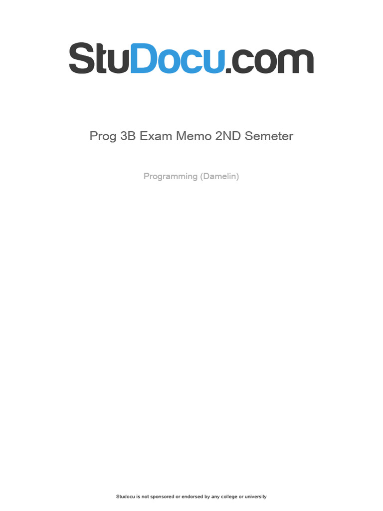 Prog 3b Exam Memo 2nd Semeter | PDF | Class (Computer Programming ...